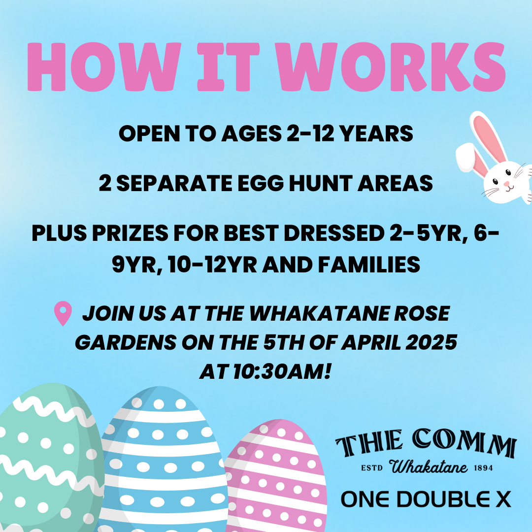 The Comm Easter Egg Hunt | Whakatāne NZ